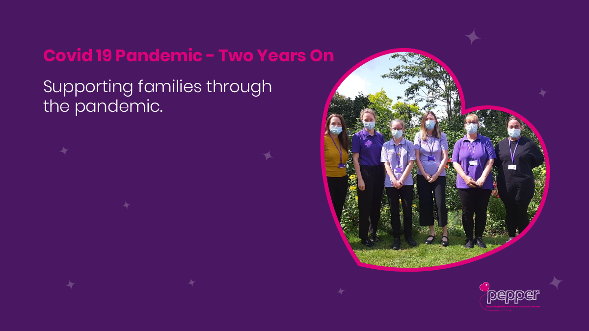 Supporting families through the pandemic - two years on - Pepper Foundation